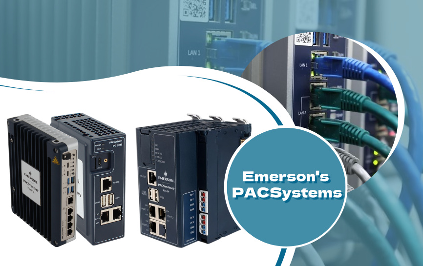 Unlock Next-Gen Industrial Computing with Emerson's New PACSystems IPC ...